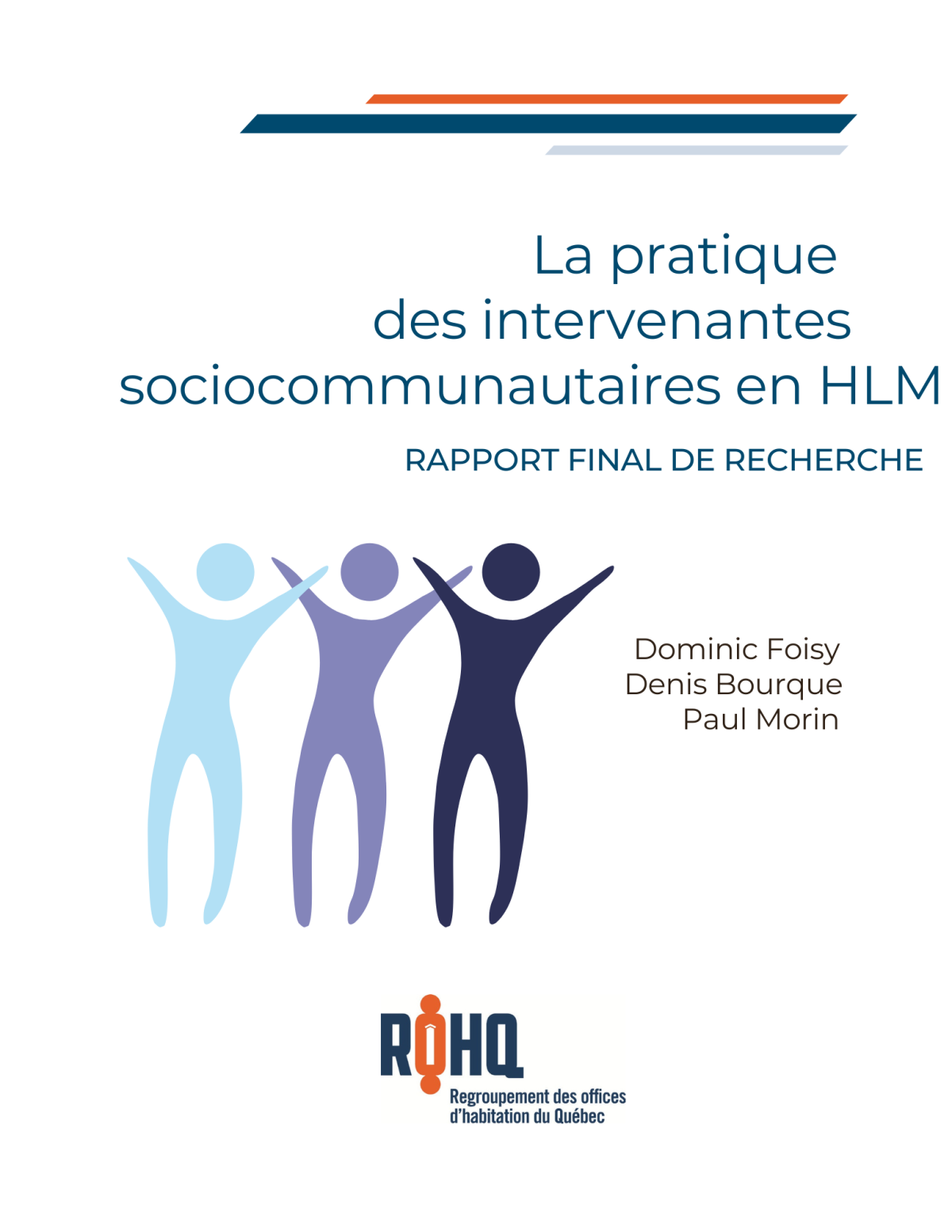 La pratique des intervenantes sociocommunautaires en HLM – ROHQ ...